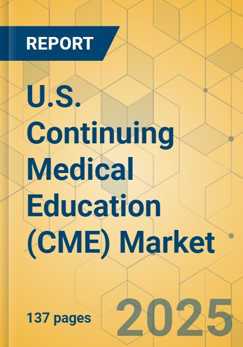 U.S. Continuing Medical Education (CME) Market Size & Trends