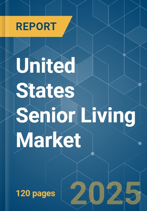 United States Senior Living - Market Share Analysis, Industry Trends ...