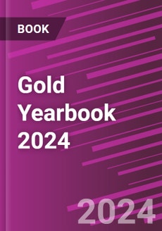 Gold Yearbook 2024 - Research and Markets