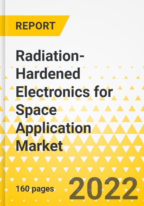 Radiation-Hardened Electronics for Space Application Market - A Global ...