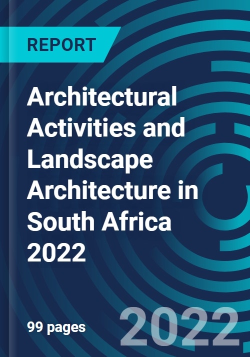 Architectural Activities and Landscape Architecture in South Africa 2022