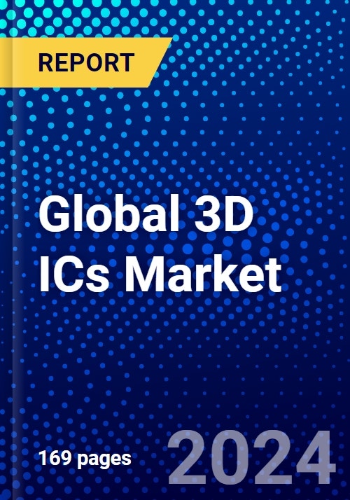 Global 3D ICs Market (2023-2028) Competitive Analysis, Impact of Covid ...
