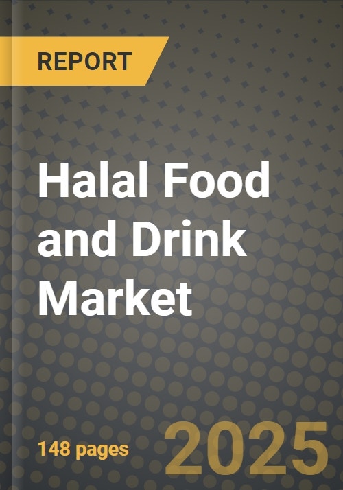 2025 Halal Food and Drink Market Report - Industry Size, Competition ...