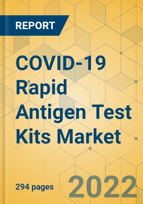 COVID-19 Rapid Antigen Test Kits Market - Global Outlook & Forecast ...