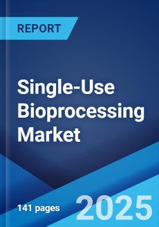 Single-Use Bioprocessing Market Report by Product Type, and Region 2025 ...
