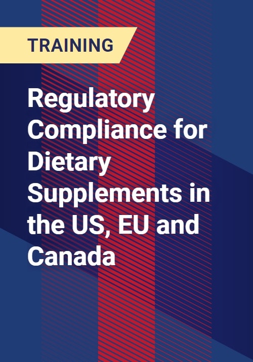 Regulatory Compliance for Dietary Supplements in the US, EU and Canada