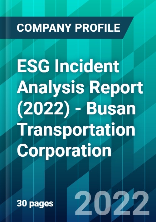 ESG Incident Analysis Report (2022) - Busan Transportation Corporation