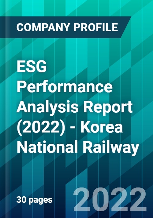 ESG Performance Analysis Report (2022) - Korea National Railway