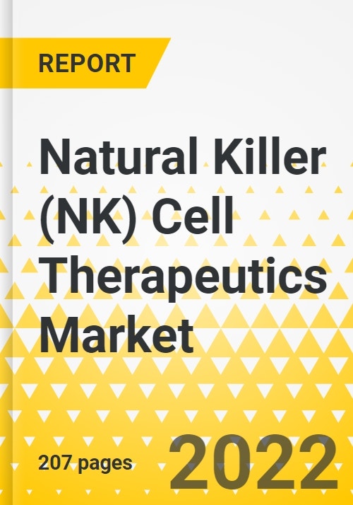 Natural Killer (NK) Cell Therapeutics Market - A Global and Regional Analysis: Focus on NK Cell ...