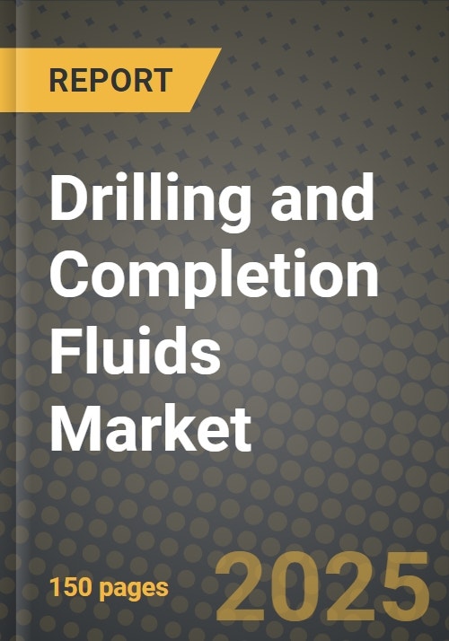 Drilling and Completion Fluids Market Outlook Report - Industry Size, Trends, Insights, Market ...