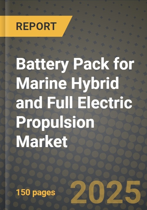 Battery Pack for Marine Hybrid and Full Electric Propulsion Market Size ...