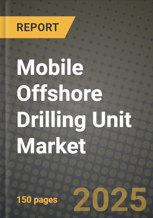 Mobile Offshore Drilling Unit (MODU) Market Outlook Report - Industry ...