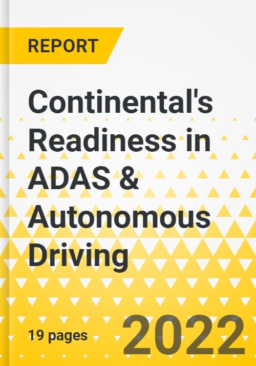 Continental's Readiness in ADAS & Autonomous Driving