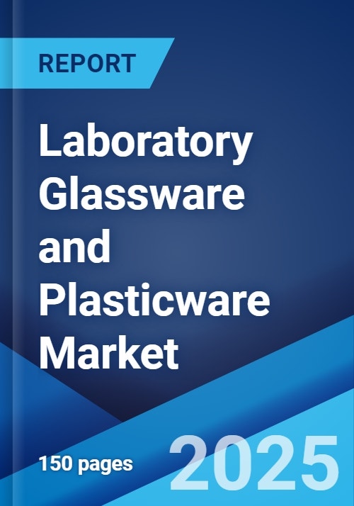 Laboratory Glassware and Plasticware Market Report by Product Type, End ...