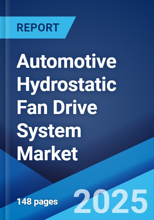 Automotive Hydrostatic Fan Drive System Market Size & Trends