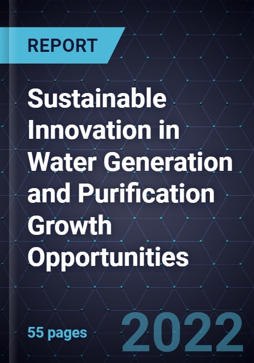 Sustainable Innovation in Water Generation and Purification Growth ...