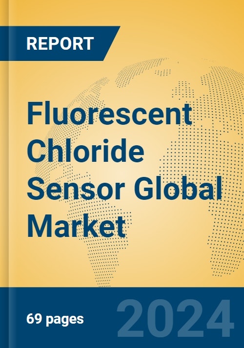 Fluorescent Chloride Sensor Global Market Size & Competitors