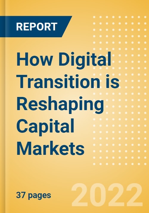 How Digital Transition is Reshaping Capital Markets