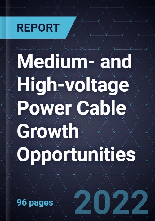 Medium- and High-voltage Power Cable Growth Opportunities
