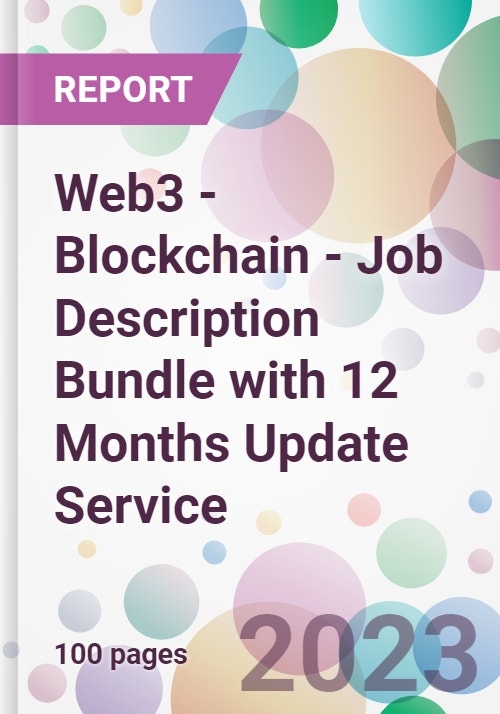 Web3 - Blockchain - Job Description Bundle with 12 Months Update Service