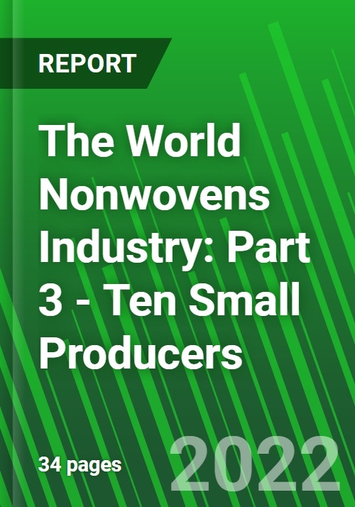The World Nonwovens Industry: Part 3 - Ten Small Producers
