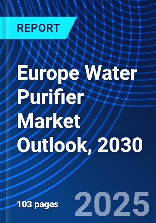 Europe Water Purifier Market Outlook, 2030