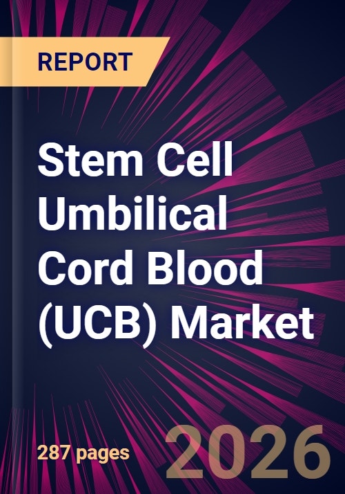 Stem Cell Umbilical Cord Blood (UCB) Market 2026-2030