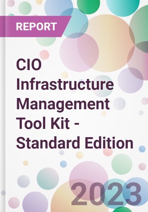 CIO Infrastructure Management Tool Kit - Standard Edition