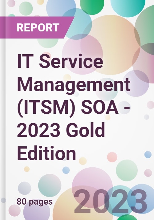 IT Service Management (ITSM) SOA - 2023 Gold Edition