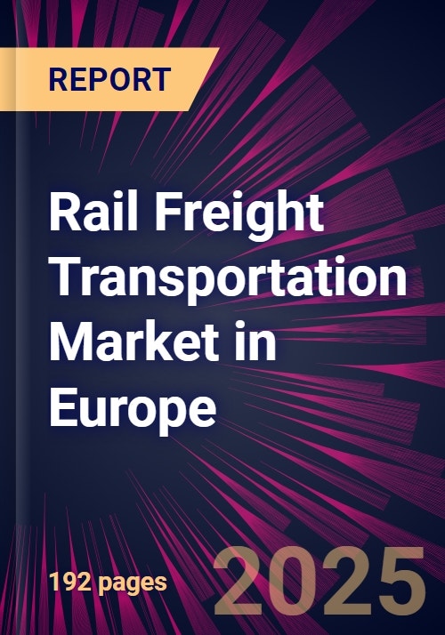 Rail Freight Transportation Market in Europe