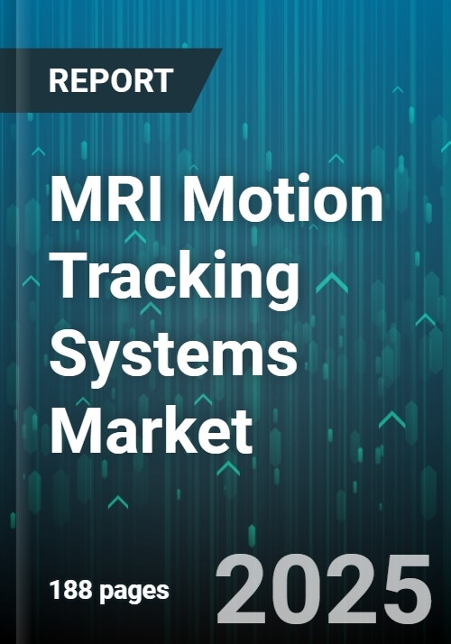 MRI Motion Tracking Systems Market Size & Forecast to 2030