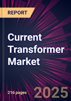 Current Transformer Market 2025-2029 - Research and Markets