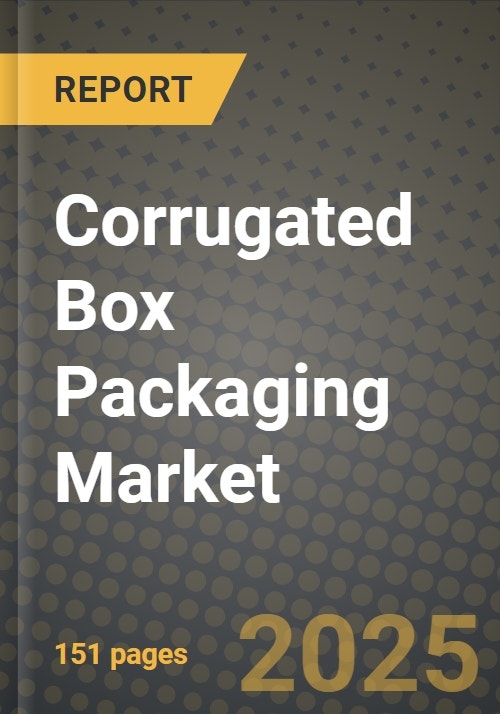 2025 Corrugated Box Packaging Market Outlook Report: Industry Size ...