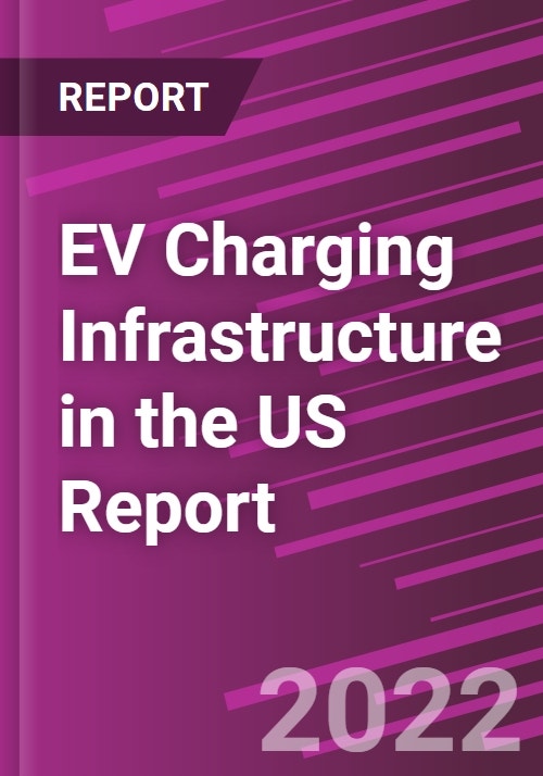 EV Charging Infrastructure in the US Report