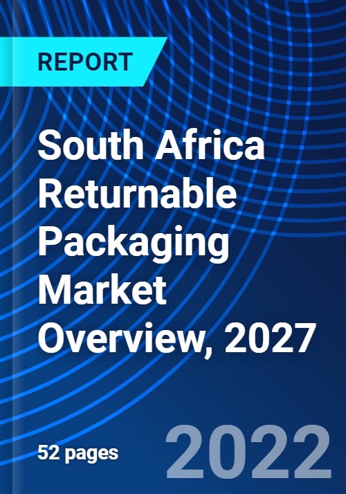 South Africa Returnable Packaging Market Overview, 2027