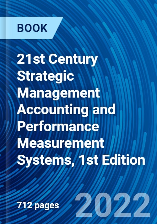 21st Century Strategic Management Accounting and Performance ...