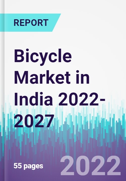 Bicycle Market in India 2022-2027 - Research and Markets