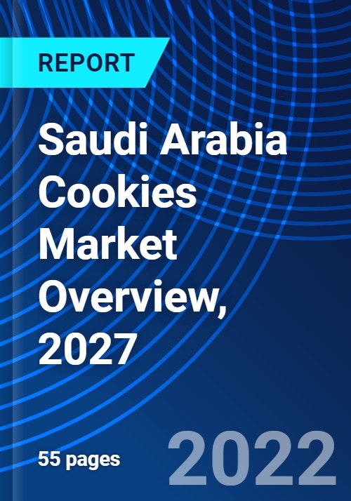 Saudi Arabia Cookies Market Overview, 2027 - Research and Markets