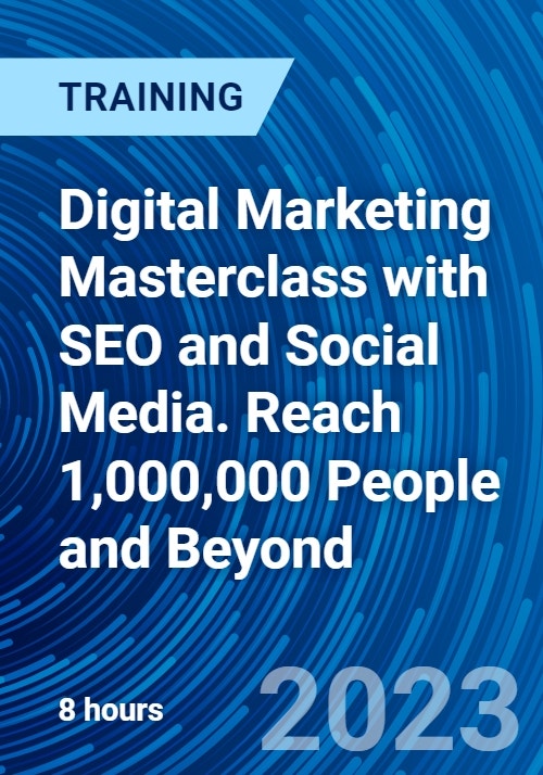 Digital Marketing Masterclass with SEO and Social Media. Reach ...