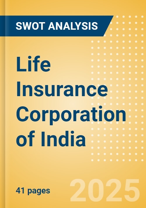 Life Insurance Corporation of India (LICI) - Financial and Strategic ...