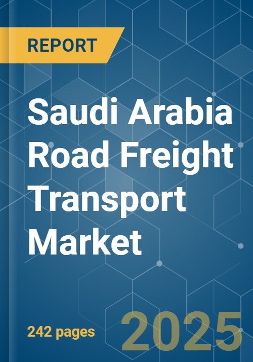 Saudi Arabia Road Freight Transport - Market Share Analysis, Industry ...