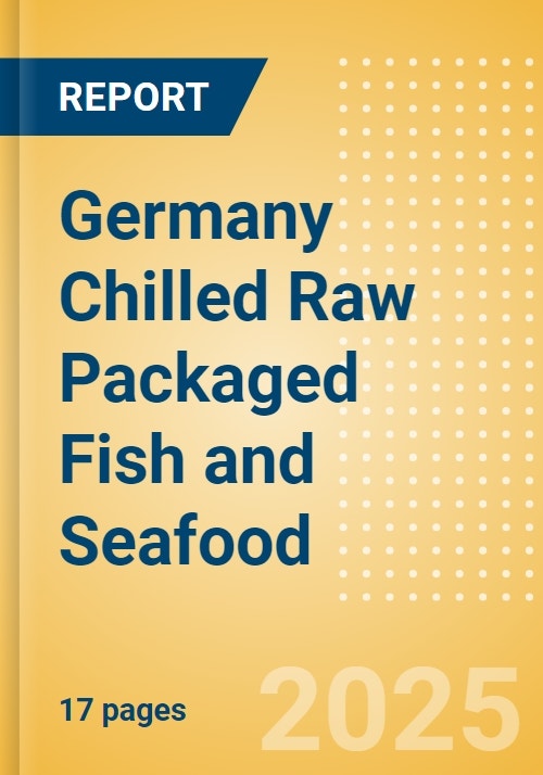 Germany Chilled Raw Packaged Fish and Seafood - Whole Cuts (Fish and ...