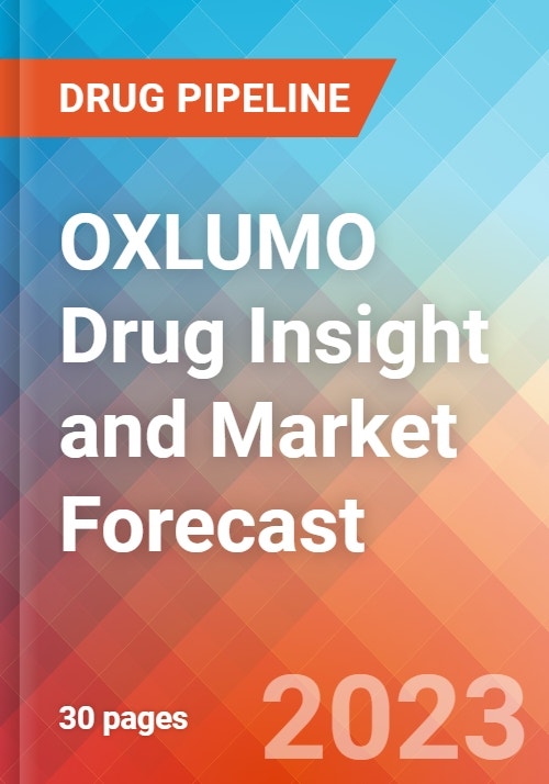 OXLUMO Drug Insight and Market Forecast - 2032