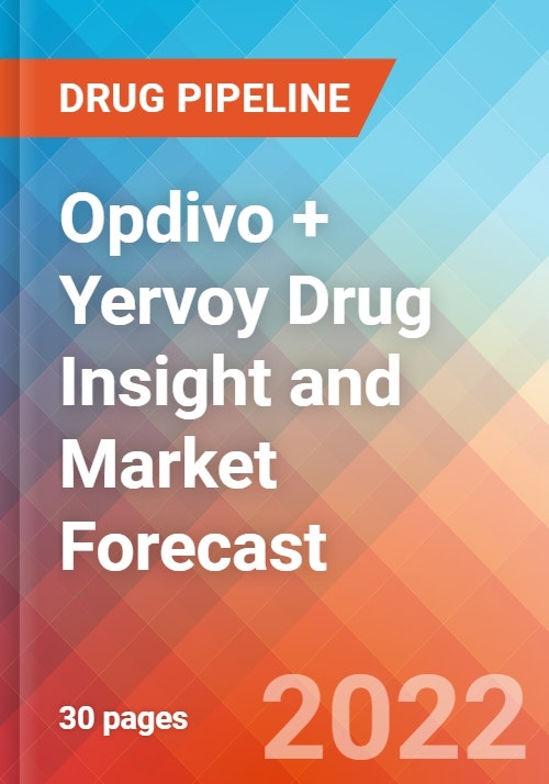 Opdivo (nivolumab) + Yervoy (ipilimumab) Drug Insight and Market ...