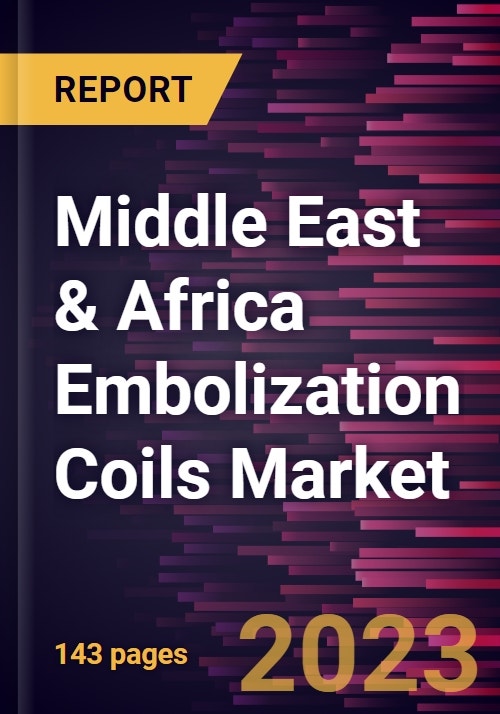 Middle East & Africa Embolization Coils Market Forecast to 2028 - COVID ...