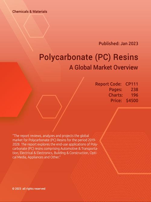 Polycarbonate (PC) Resins - A Global Market Overview
