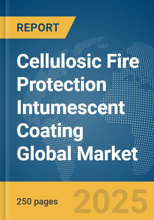 Cellulosic Fire Protection Intumescent Coating Global Market Report 2025