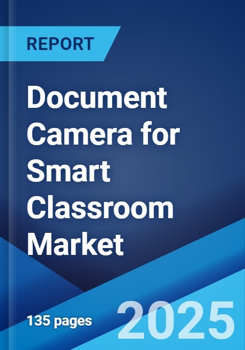 Document Camera for Smart Classroom Market by Type, Application, and ...