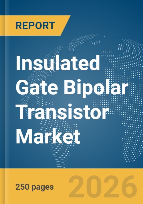Insulated Gate Bipolar Transistor (IGBT) Market Report 2026