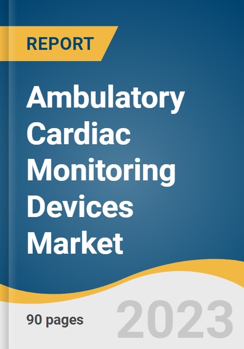 Ambulatory Cardiac Monitoring Devices Market Size, Share & Trends ...